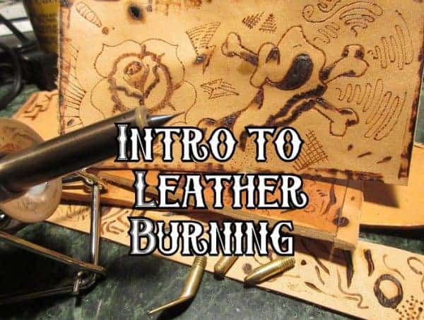 How To Burn Leather - Intro To Pyrography - Maze Leather